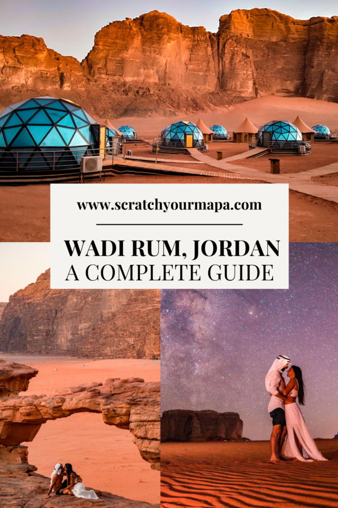 Wadi Rum, Jordan: A Complete Guide For Visiting the Jordanian Desert