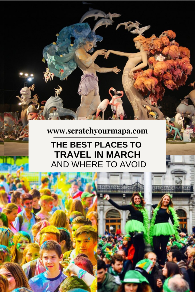 Where is the Best Place to Travel in March? (and Where to Avoid ...