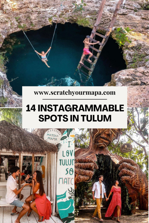 14 of the Most Instagrammable Spots in Tulum - Scratch your mapa