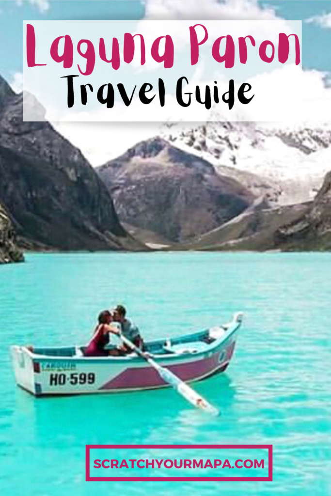 Laguna Paron: A Jewel of Peru - Scratch your mapa