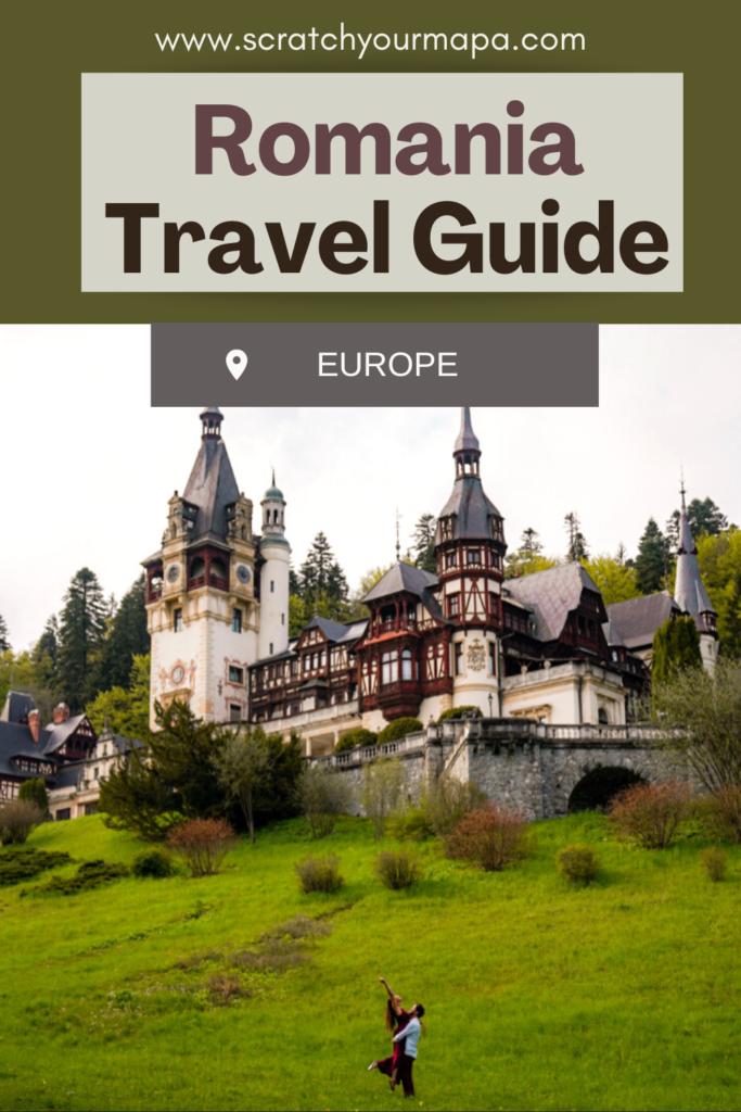 The Best Places to Visit in Romania: A Complete Guide - Scratch your mapa