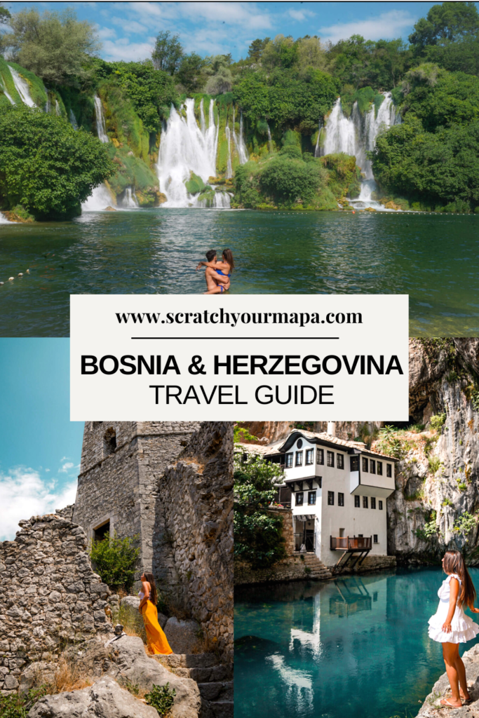A Complete Guide to Visiting Bosnia & Herzegovina - Scratch your mapa