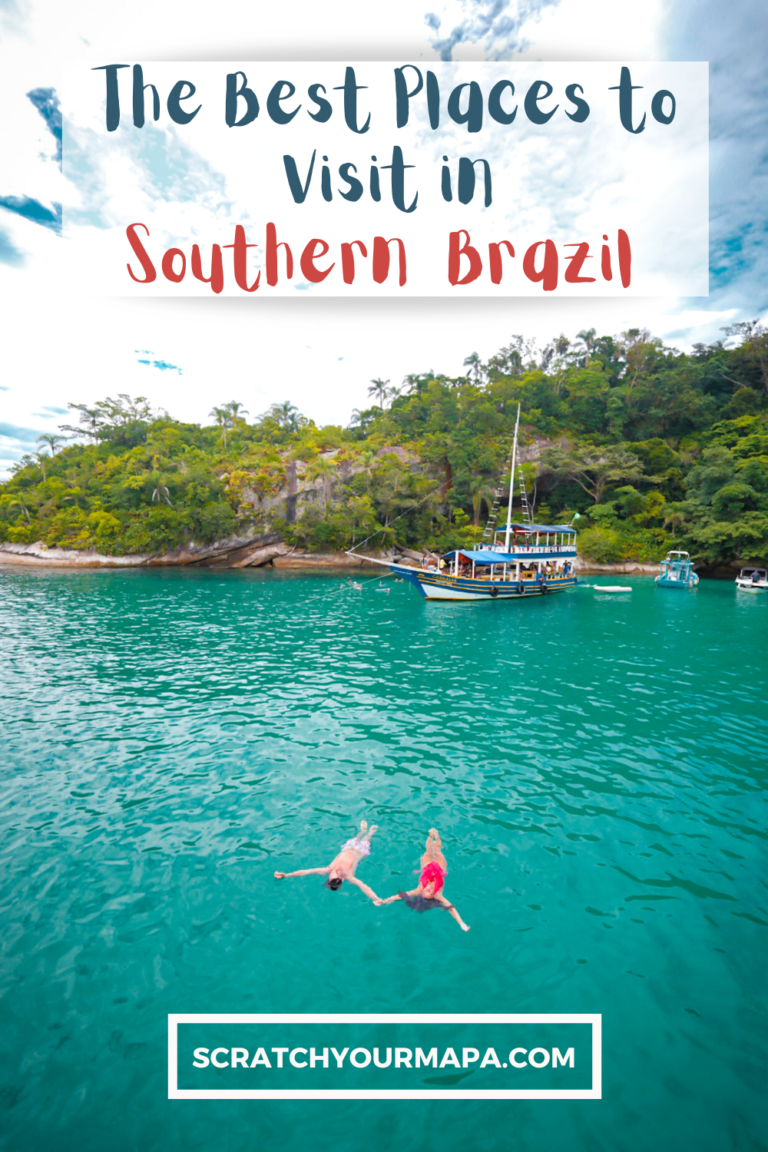 The Best Places to Visit in the South of Brazil - Scratch your mapa