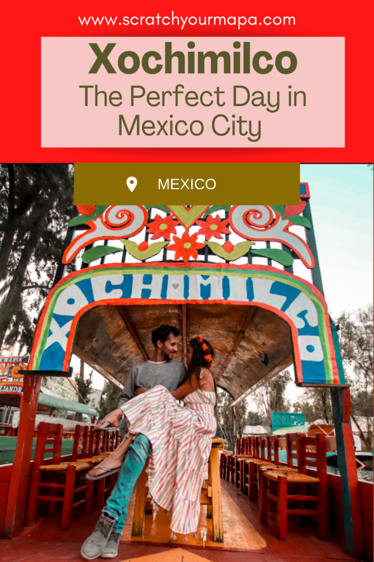 Xochimilco, Mexico: Everything to Know About Visiting - Scratch your mapa