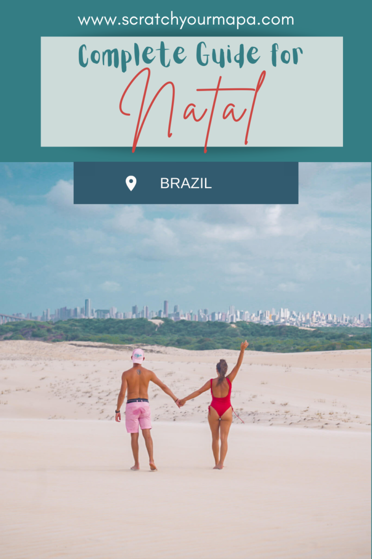 A Complete Travel Guide for Visiting Natal in Brazil - Scratch your mapa
