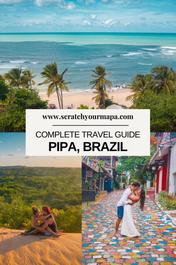 Pipa, Brazil: A Hidden Gem of South America - Scratch your mapa