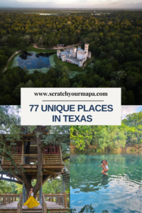 77 Unique & Cool Places to Visit in Texas - Scratch your mapa
