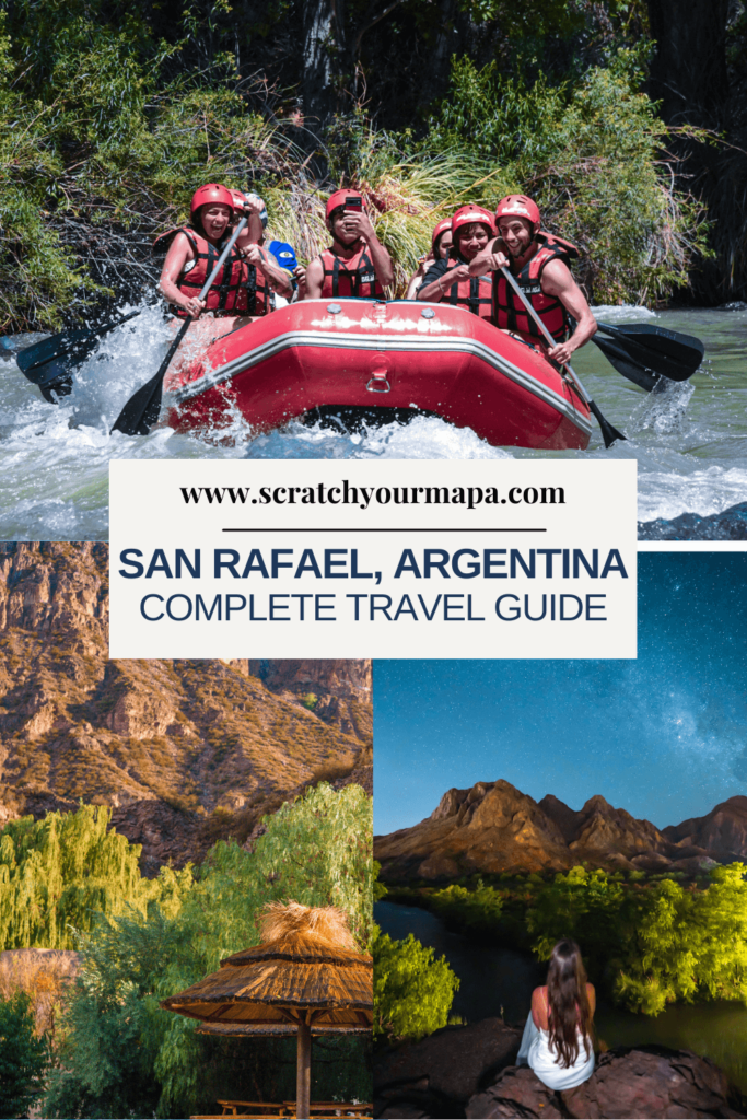 San Rafael, Argentina: The Perfect Place for Wine & Adventure - Scratch ...