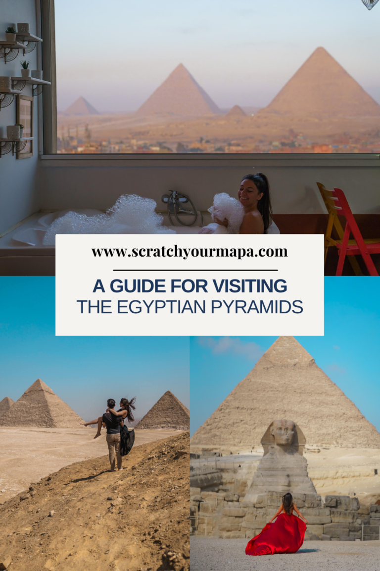 The Ultimate Guide for Visiting the Pyramids of Giza in 2024 - Scratch ...