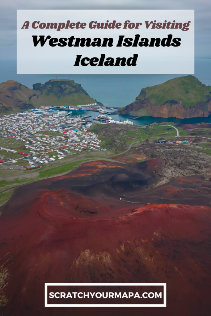 The Westman Islands: Why This Epic Place Needs to be Added to Your ...
