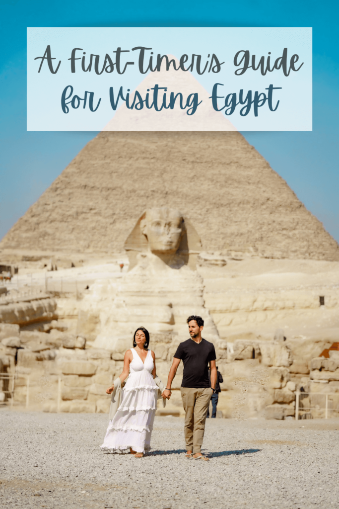 Egypt Travel Guide for First Timers: Essential Info for an ...