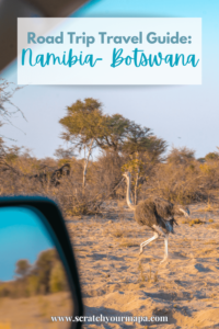 How to Drive from Namibia to Botswana: Border Crossings, Routes & Tips ...