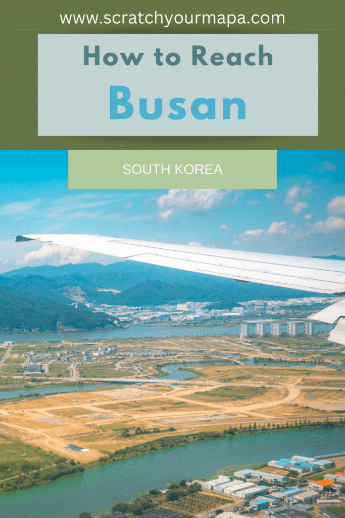 How to Get to Busan: Travel Options & Korean Entry Requirements ...